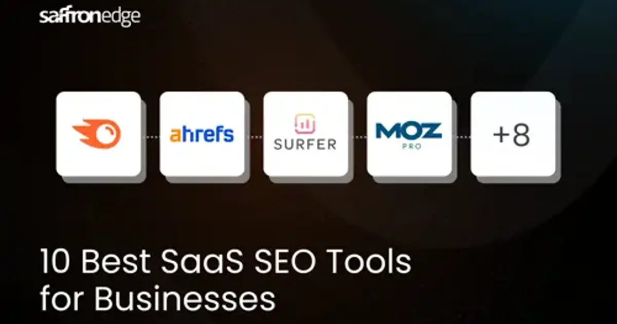 12 Best SaaS SEO Tools for Businesses | Top SEO Platforms